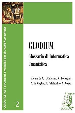 GLODIUM. Glossario di Informatica Umanistica - Literatura obcojęzyczna ...