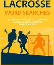 Lacrosse Word Searches: Lacrosse Players, Teams, Equipment, Tactics ...