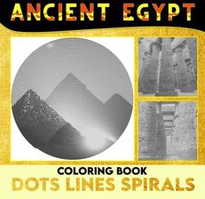 Ancient Egypt Dots Lines Spirals Coloring Book: Civilization Culture ...