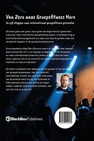 Van Zero naar Groepsfitness Hero: In vijf stappen naar international ...