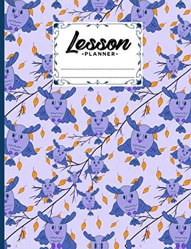 Lesson Planner: Owls Lesson Planner, A Well Planned Year for Your ...