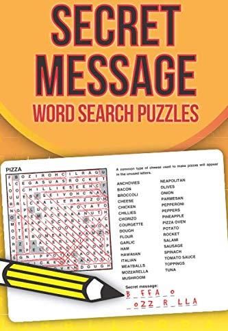 Secret Message Word Search Puzzles: ...can you reveal the hidden ...
