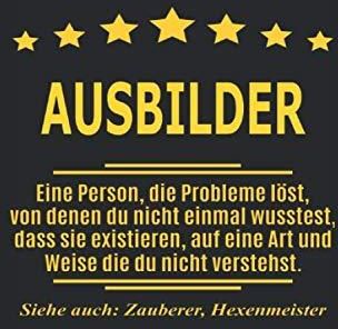 Ausbilder Eine Person, die Probleme löst, von denen du nicht einmal ...
