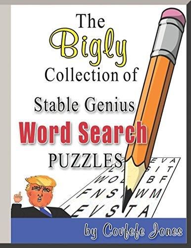 The Bigly Collection of Stable Genius Word Search Puzzles - Literatura ...