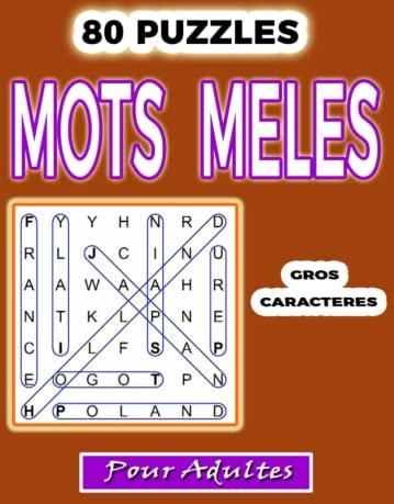 1000 Mots Mêlés : 80 grilles Gros caractères Adulte: Faisons des méli ...
