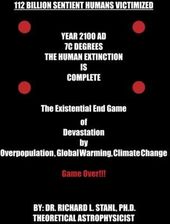 2100 AD 7C Degrees Human Extinction is Complete: 112 Billion Sentient ...