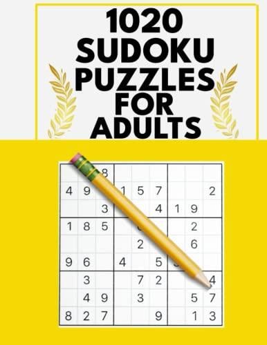 1020 Sudoku Puzzles For Adults: Sudoku Puzzle Book for Adults in 5 ...