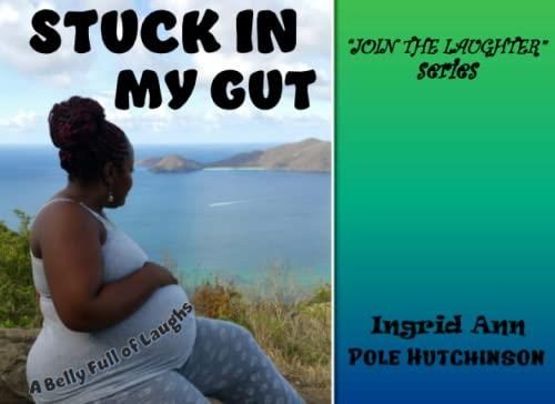 Stuck in My Gut: A Belly Full of Laughs - Literatura obcojęzyczna ...