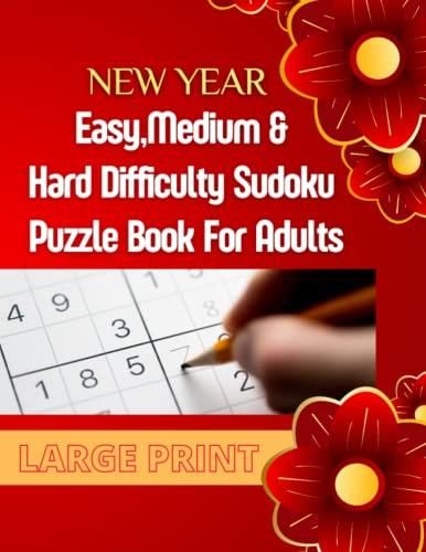New Year Easy, Medium & Hard Difficulty Sudoku Puzzle Book For Adults ...