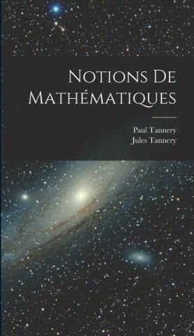 Notions De Mathématiques - Literatura obcojęzyczna - Ceny i opinie ...