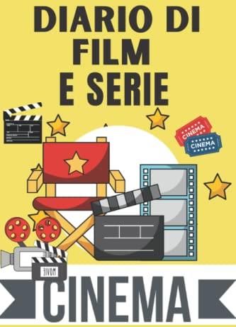 Diario Di Film e Serie: libretto del critico cinefilo: quaderno per ...
