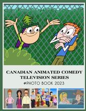 Canadian animated comedy television series Cartoon Photo Book: Picture ...