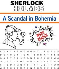 Sherlock Holmes A Scandal in Bohemia (Annotated) Word Search: Fun ...