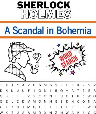 Sherlock Holmes A Scandal in Bohemia (Annotated) Word Search: Fun ...