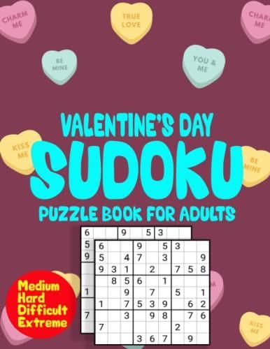 Valentine's Day Sudoku Puzzle Book For Adults: Beautiful Valentine's ...