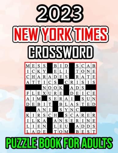 2023 New York Times Crossword Puzzle Book For Adults Literatura 2023-new-york-times-crossword-puzzle-book-for-adults-literatura