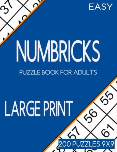 Numbricks puzzle book for adults Large Print: 200 Puzzles 9x9 Easy ...