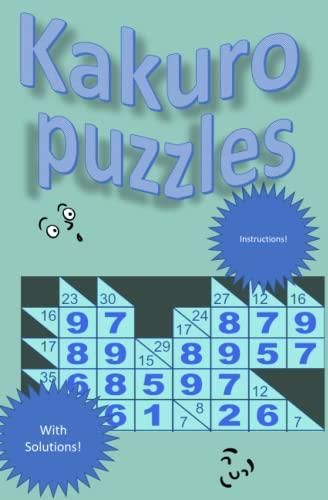 Kakuro Puzzles: Brain game and activity book, Great for Sudoku lovers ...