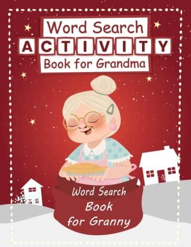 Word Search Book for Granny: Word Search Activity Book for Grandma, 101 ...