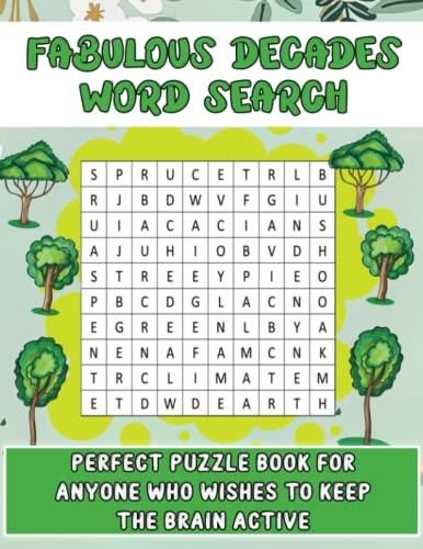 Fabulous Decades Word Search: Perfect Puzzle Book For Anyone Who Wishes ...