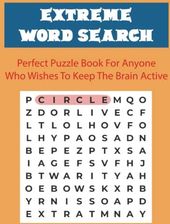 Extreme Word Search: Perfect Puzzle Book For Anyone Who Wishes To Keep ...