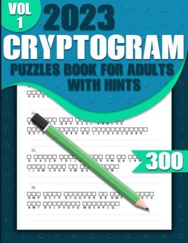 300 Cryptogram Puzzle Book For Adults: Large Print Cryptograms Puzzle ...