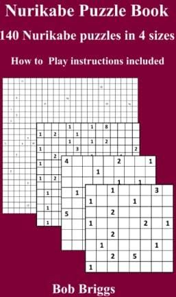 Nurikabe Puzzle Book: 140 Nurikabe puzzles in 4 sizes - Literatura ...