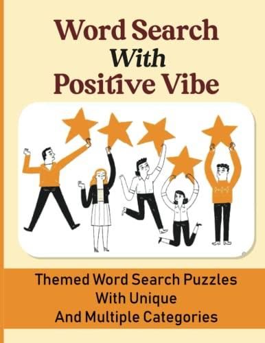 Word Search With Positive Vibe: Themed Word Search Puzzles With Unique ...