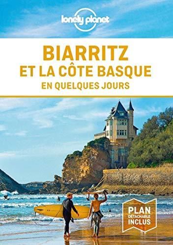 Biarritz et la côte basque En quelques jours - 1ed - Literatura ...