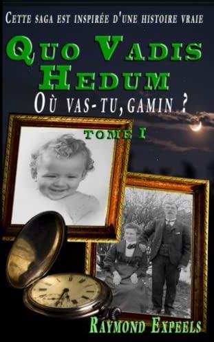 Quo Vadis Hedum Où vas-tu, gamin ?: Tome I - Literatura obcojęzyczna ...