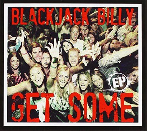 Płyta kompaktowa Blackjack Billy-Get Some By Blackjack Billy [CD ...
