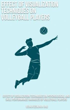 Effect of visualization techniques on psychological and skill ...