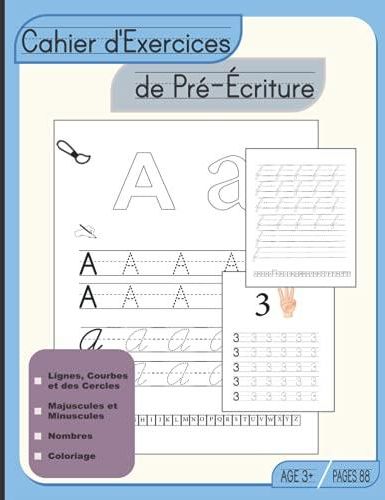 Cahier d'Exercices de Pré-Écriture: Tracer les Lignes et les Formes ...