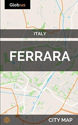 Ferrara, Italy - City Map - Literatura obcojęzyczna - Ceny i opinie ...