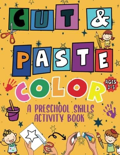 Big Cut and Paste Book For Kids Ages 3-5: Cutting Book Specializing In ...