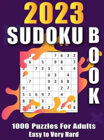 1000 Sudoku Puzzles Book For Adults 2023: 5 Levels Of Difficulties ...