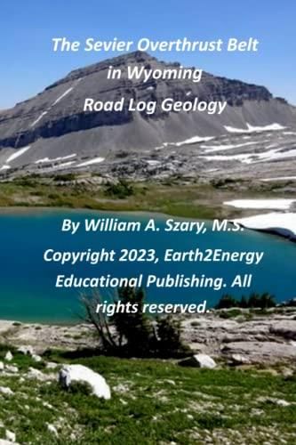 The Sevier Overthrust Belt in Wyoming: Road Log Geology - Literatura ...