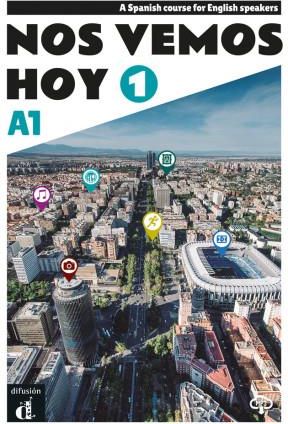 NOS VEMOS HOY 1- SPANISH COURSE FOR ENGLISH SPEAKERS - Literatura ...
