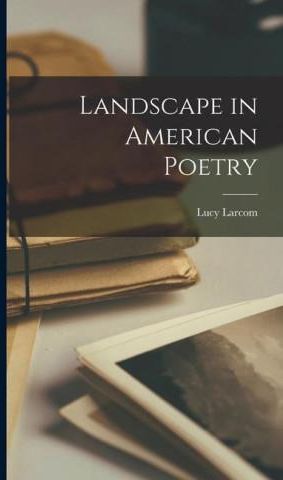Landscape in American Poetry - Literatura obcojęzyczna - Ceny i opinie ...