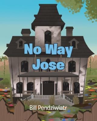 No Way Jose - Literatura obcojęzyczna - Ceny i opinie - Ceneo.pl