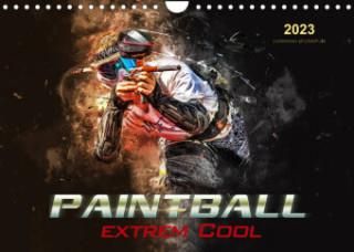 Paintball - extrem cool (Wandkalender 2023 DIN A4 quer) - Literatura ...