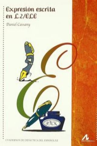 Expresión excrita en L2/ELE - Literatura obcojęzyczna - Ceny i opinie ...