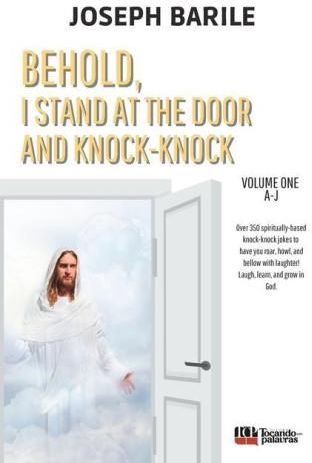 Behold, I Stand At the Door and Knock-knock: Book One - Literatura ...