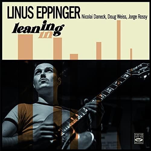 Płyta kompaktowa Linus Eppinger: Leaning In [CD] - Ceny i opinie - Ceneo.pl