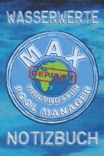 Max - weltbester Pool Manager geprüft - Wasserwerte Notizbuch ...