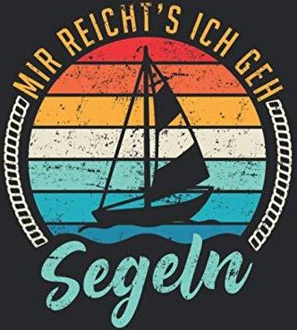 Notizbuch A4 kariert mit Softcover Design: Segler Spruch Mir reichts ...