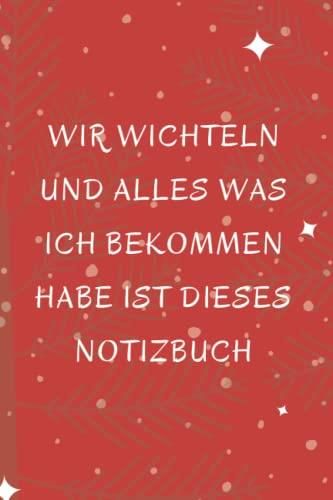 Wir wichteln und alles was ich bekommen habe, ist dieses Notizbuch ...