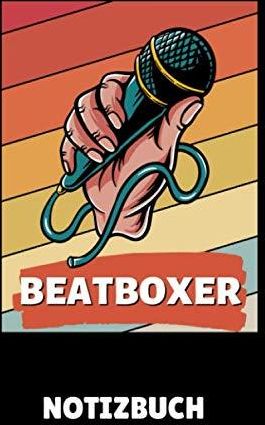 BEATBOXER NOTIZBUCH: A5 TAGEBUCH Beatboxen , Beatboxing Buch ...