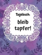 Tagebuch bleib tapfer: Notizbuch-Ereignisse und Gedanken zu markieren ...