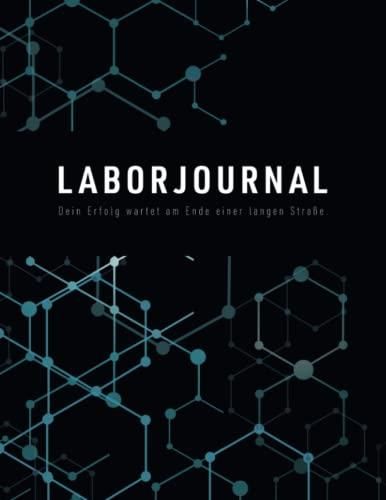 Laborjournal – Dein Erfolg wartet am Ende einer langen Straße.: Labor ...